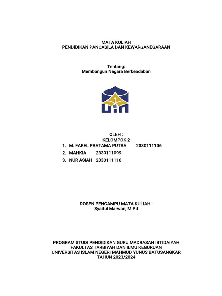 Makalah Pendidikan Pancasila Dan Kewarganegaraan Tentang Membangun Negara Beradaban Kel. 2 | PDF