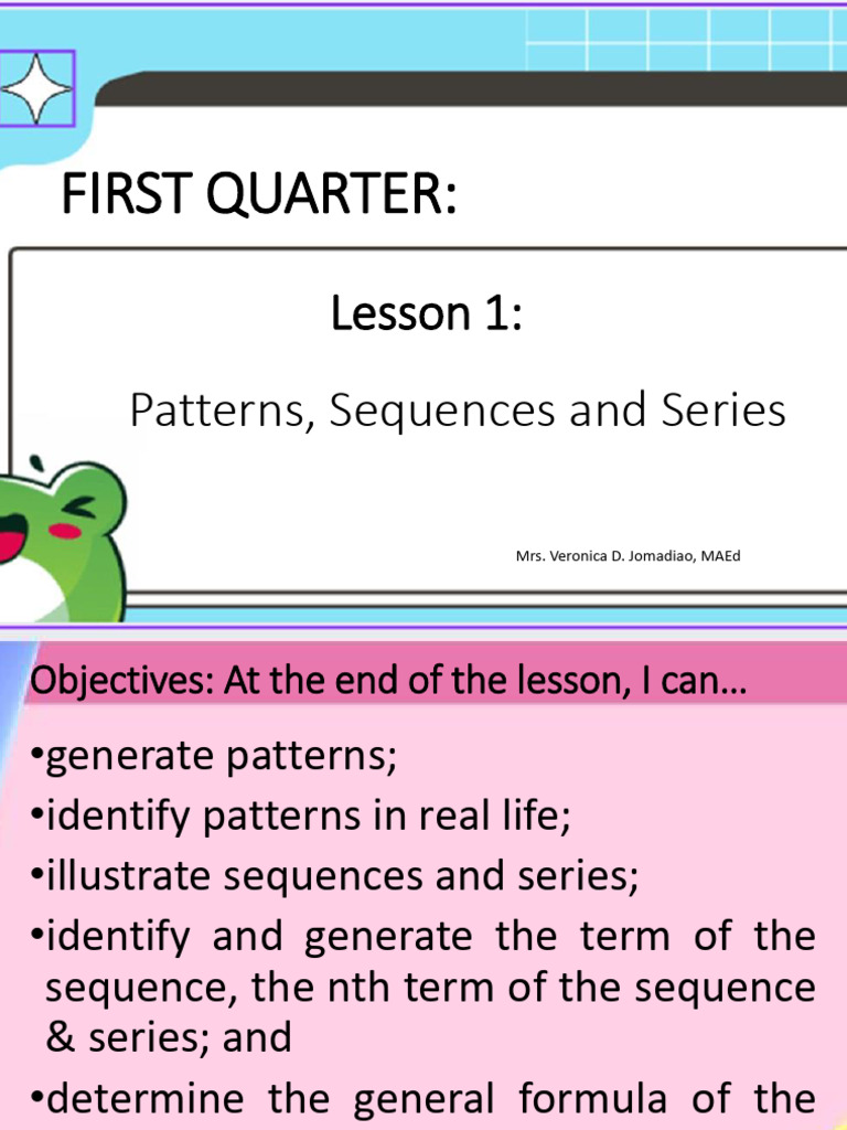 Lesson 1 - Pattern, Sequence & Series | PDF | Sequence | Elementary ... Lesson 1 - Pattern, Sequence & Series | PDF | Sequence | Elementary ...