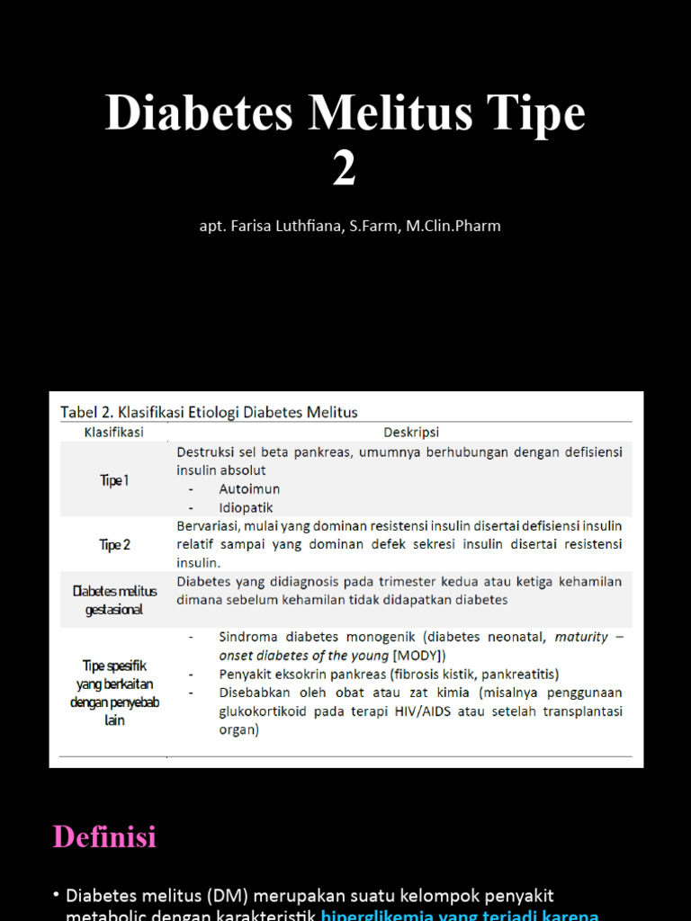 Diabetes Melitus Tipe 2: Apt. Farisa Luthfiana, S.Farm, M.Clin - Pharm ...