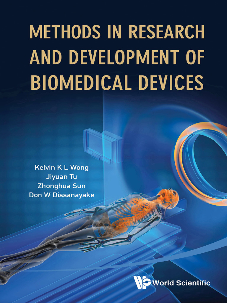 Methods in Research and Development of Biomedical Devices (Kelvin K L ...
