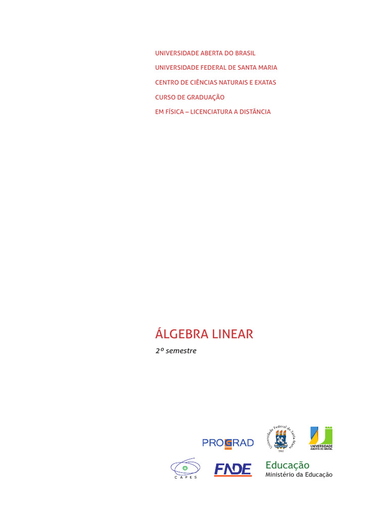 Curso Lic Fisica Algebra Linear | PDF | Espaço vetorial | Linha (Geometria) Curso Lic Fisica Algebra Linear | PDF | Espaço vetorial | Linha (Geometria)