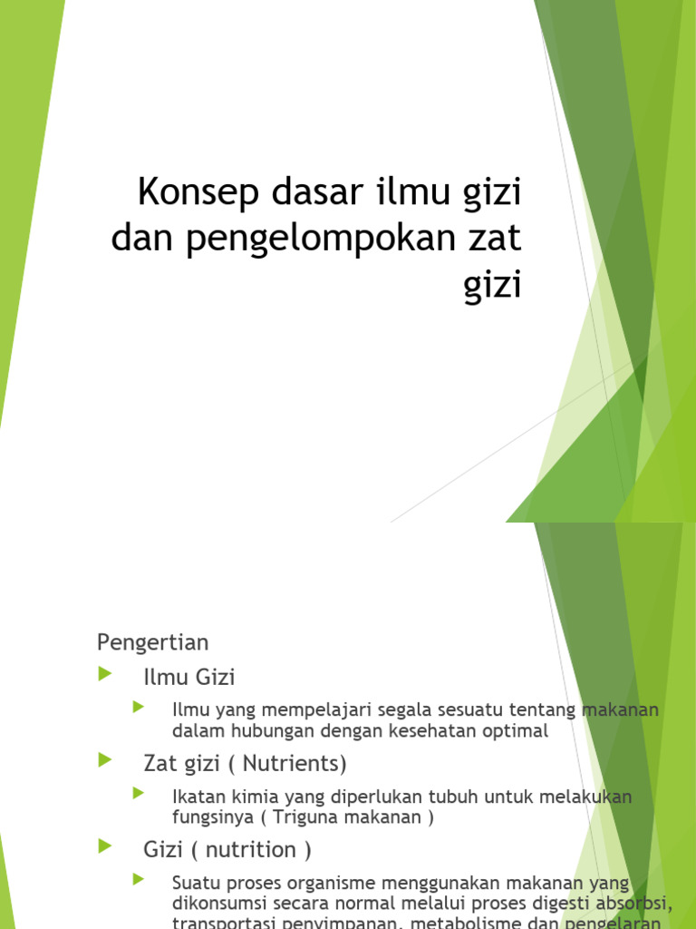 Konsep Dasar Ilmu Gizi Dan Pengelompokan Zat Gizi | PDF
