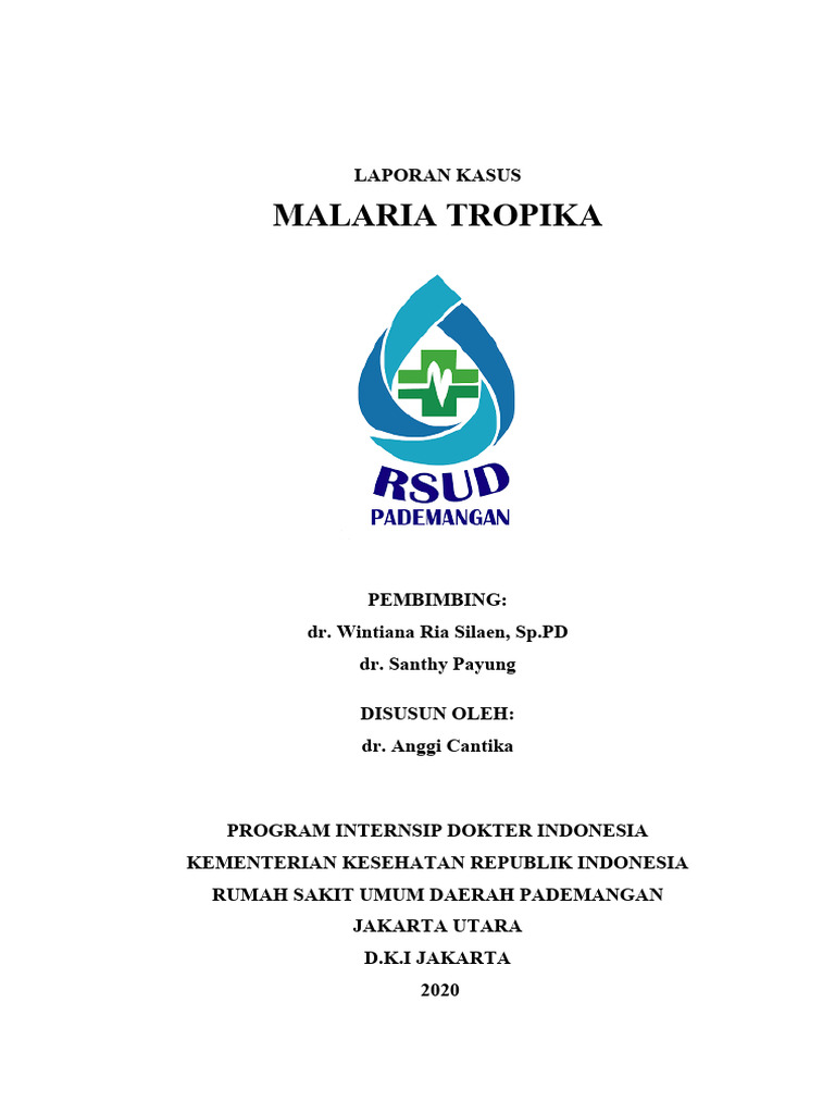 Laporan Kasus Malaria Tropika 2020 | PDF