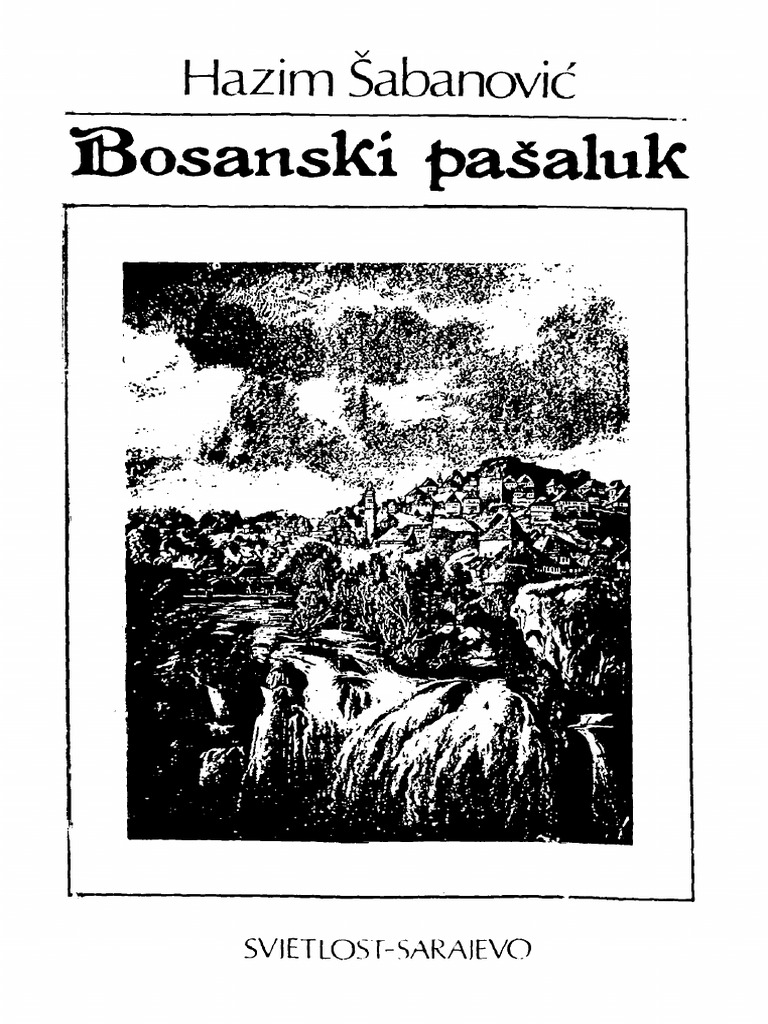 Bosanski Pašaluk - Hazim Šabanović - 1982 | PDF