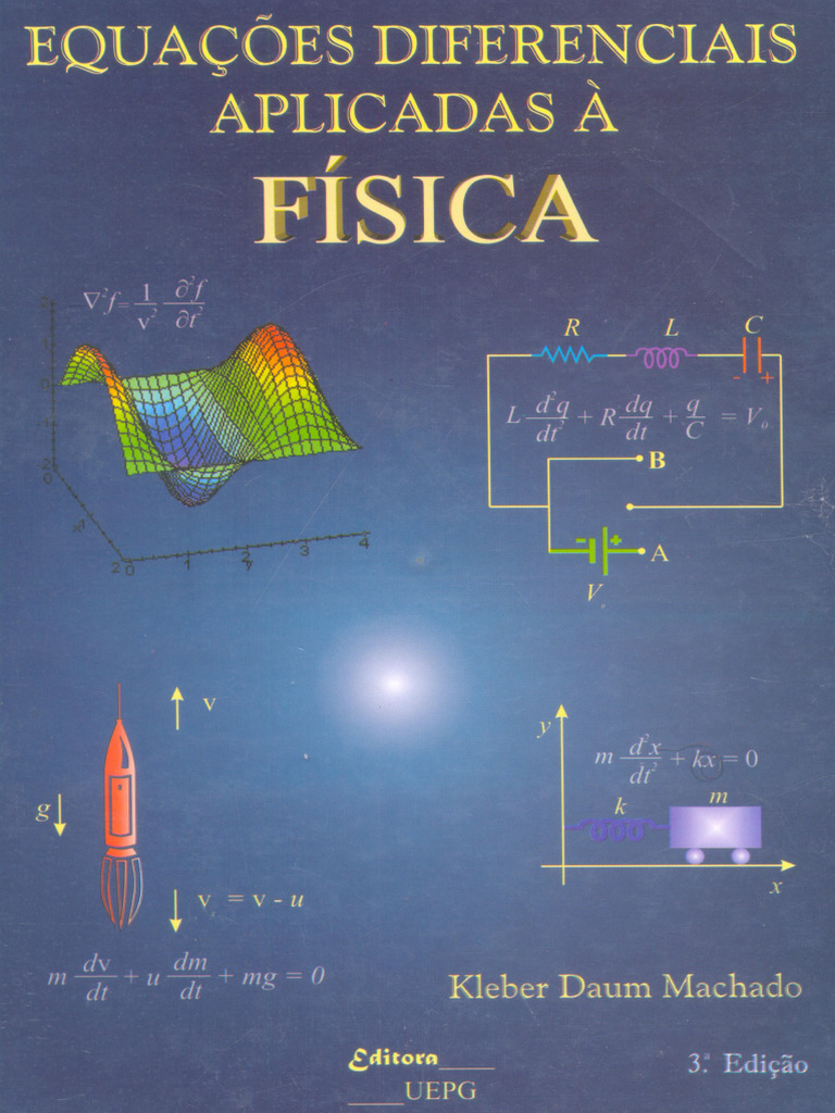 Equacoes Diferenciais Aplicadas A Fisica | PDF