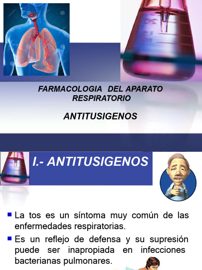 Mucolipticos y Antitusigeno | PDF | Drogas | Medicina CLINICA