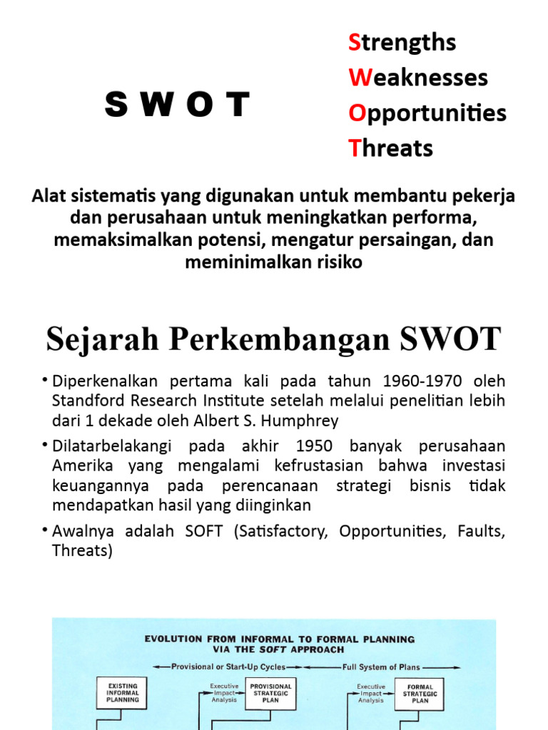 S W O T: Trengths Eaknesses Pportunities Hreats | PDF