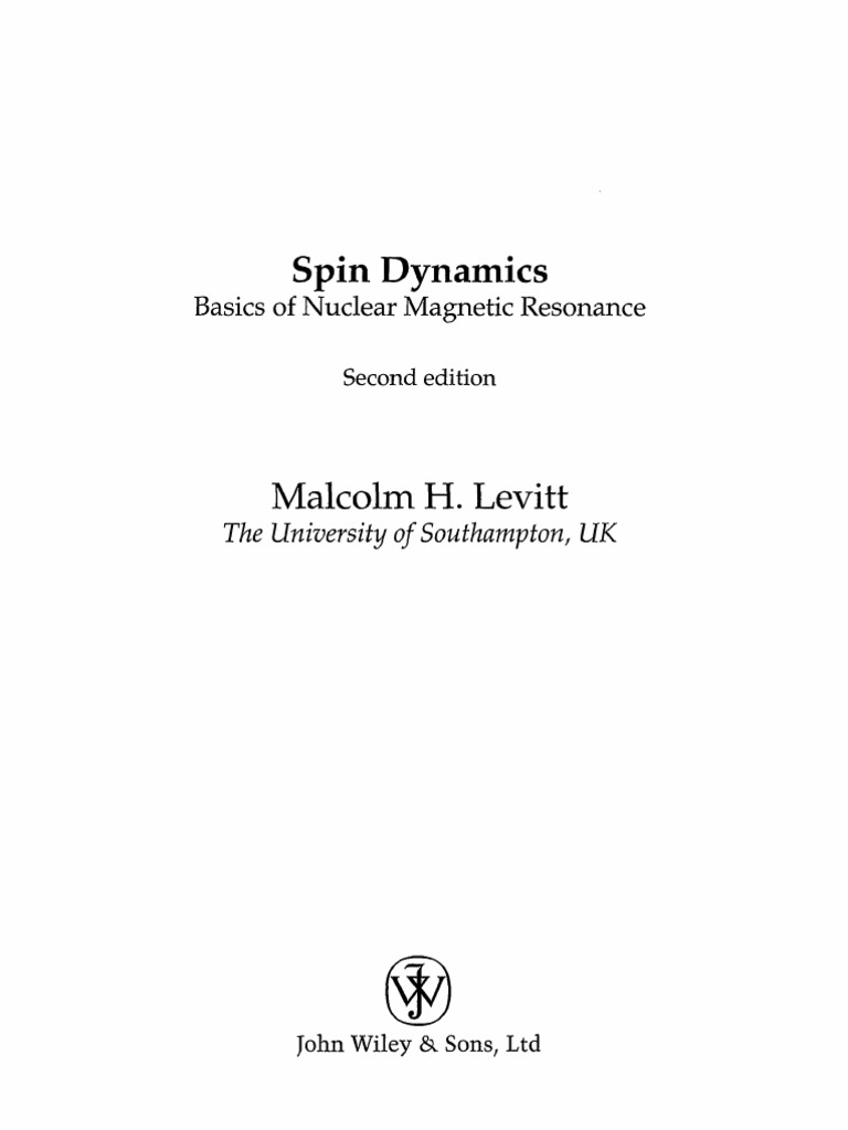 Spin Dynamics | Download Free PDF | Relaxation (Nmr) | Nuclear Magnetic ... Spin Dynamics | Download Free PDF | Relaxation (Nmr) | Nuclear Magnetic ...