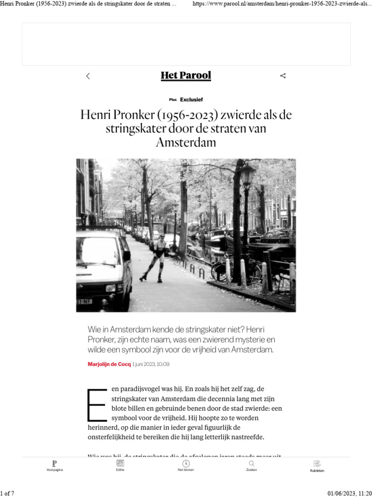 Henri Pronker (1956-2023) Zwierde Als de Stringskater Door de Straten ...