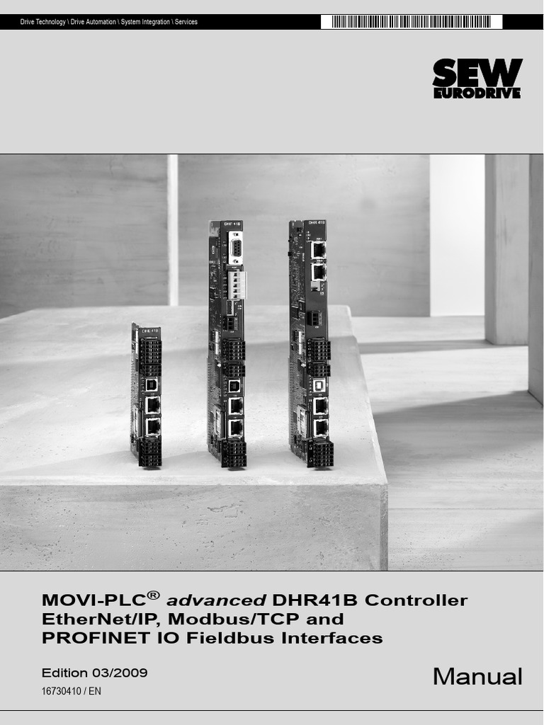 Manual: Movi-Plc Advanced Dhr41B Controller Ethernet/Ip, Modbus/Tcp and Profinet Io Fieldbus ...