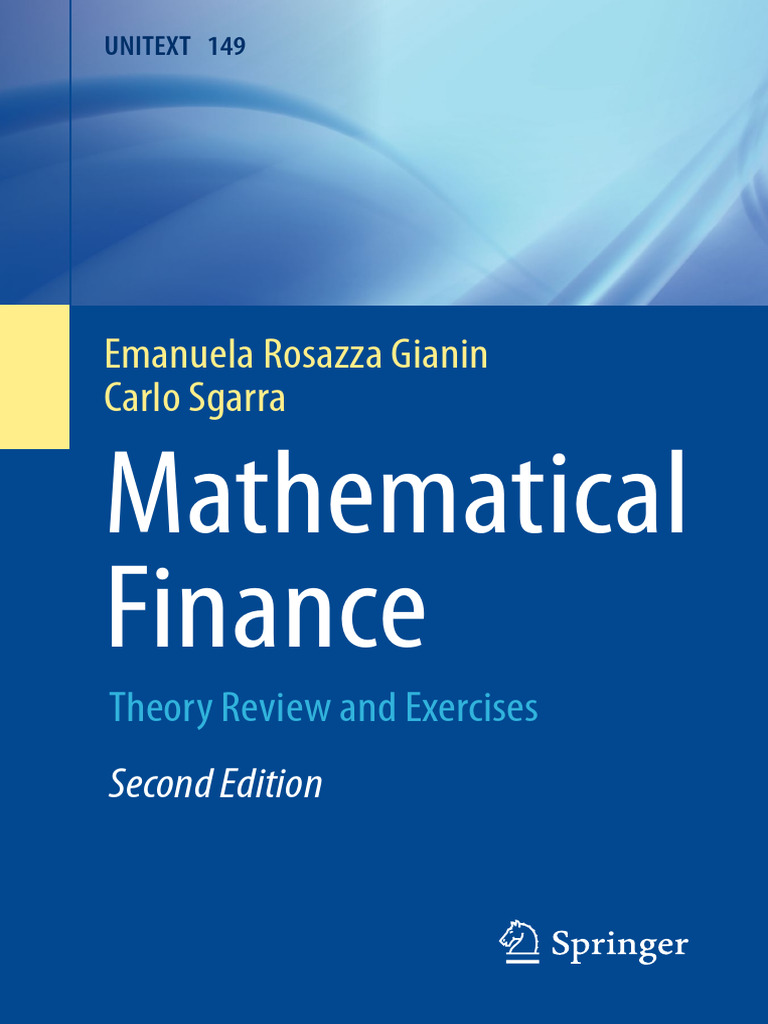 Mathematical Finance: Emanuela Rosazza Gianin Carlo Sgarra | PDF ...