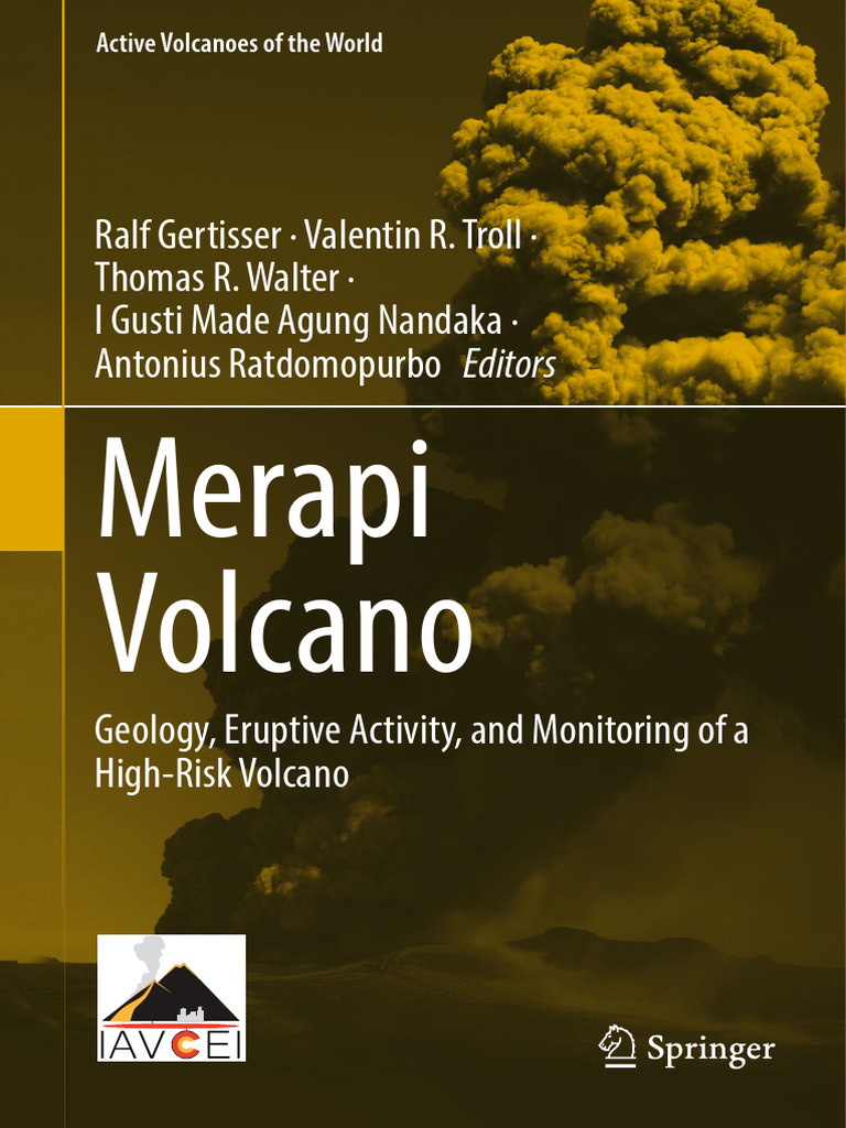 Active Volcanoes of The World Merapi Volcano Geology, Eruptive Activity ...