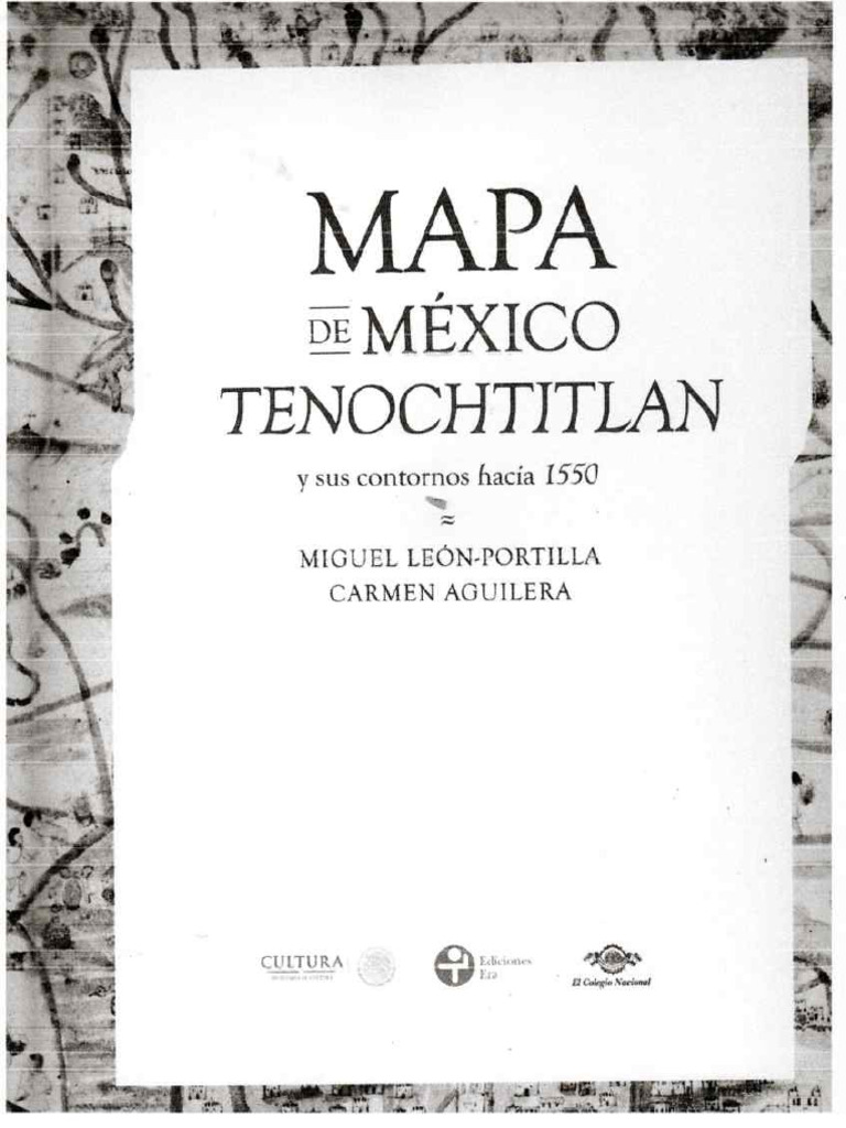 LeonPortilla - Aguilera - Mapa Tenochtitlan | PDF