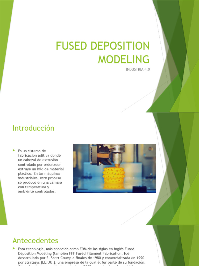 Fused Deposition Modeling | PDF | Impresión 3d | Procesos industriales