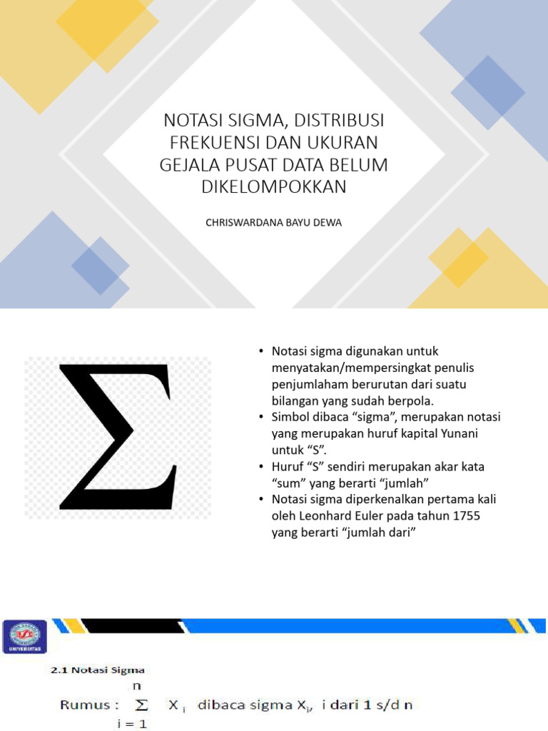 PERTEMUAN 2 Min NOTASI SIGMA, DISTRIBUSI FREKUENSI DAN UKURAN GEJALA | PDF