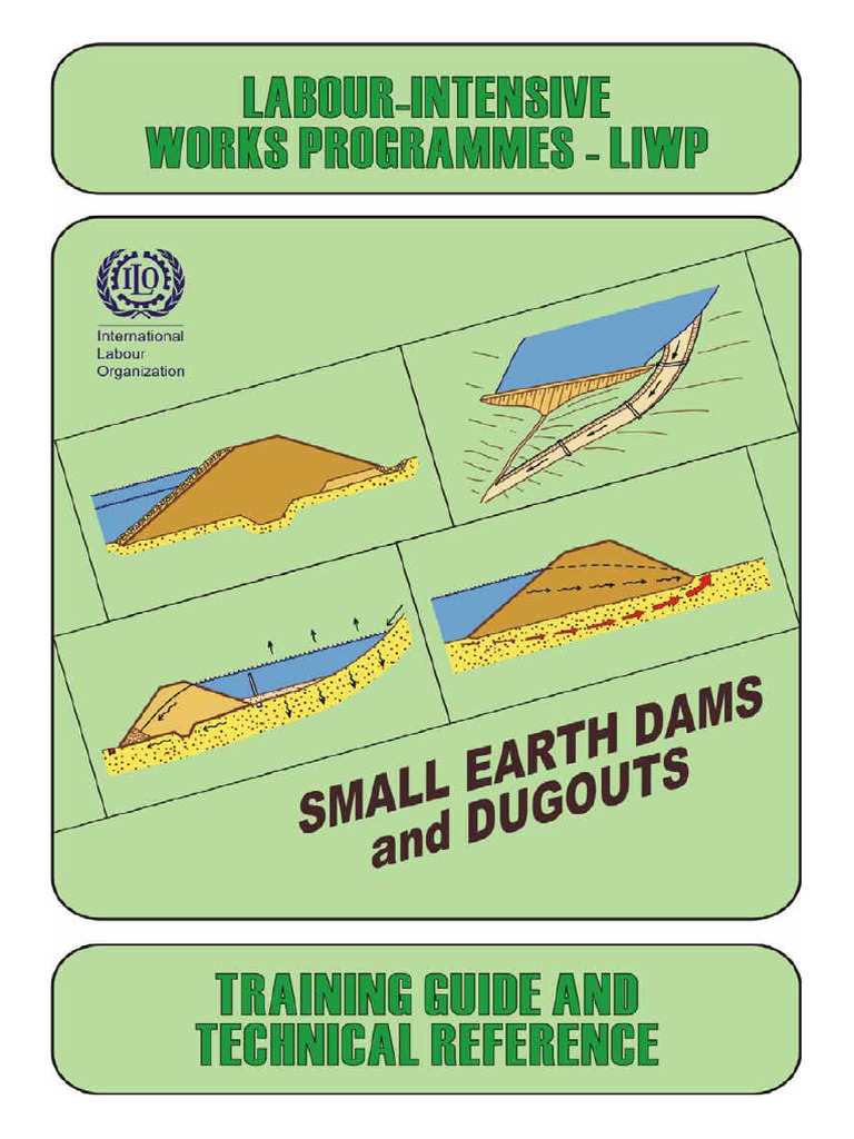 Small Earth Dams and Dugouts | PDF | Dam | International Labour ...