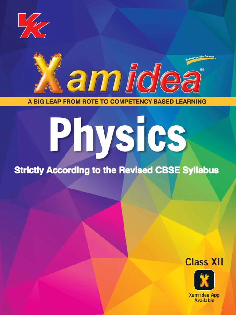 Xam Idea Physics Book Class 12 - CBSE Board - Chapterwise Question Bank ... Xam Idea Physics Book Class 12 - CBSE Board - Chapterwise Question Bank ...