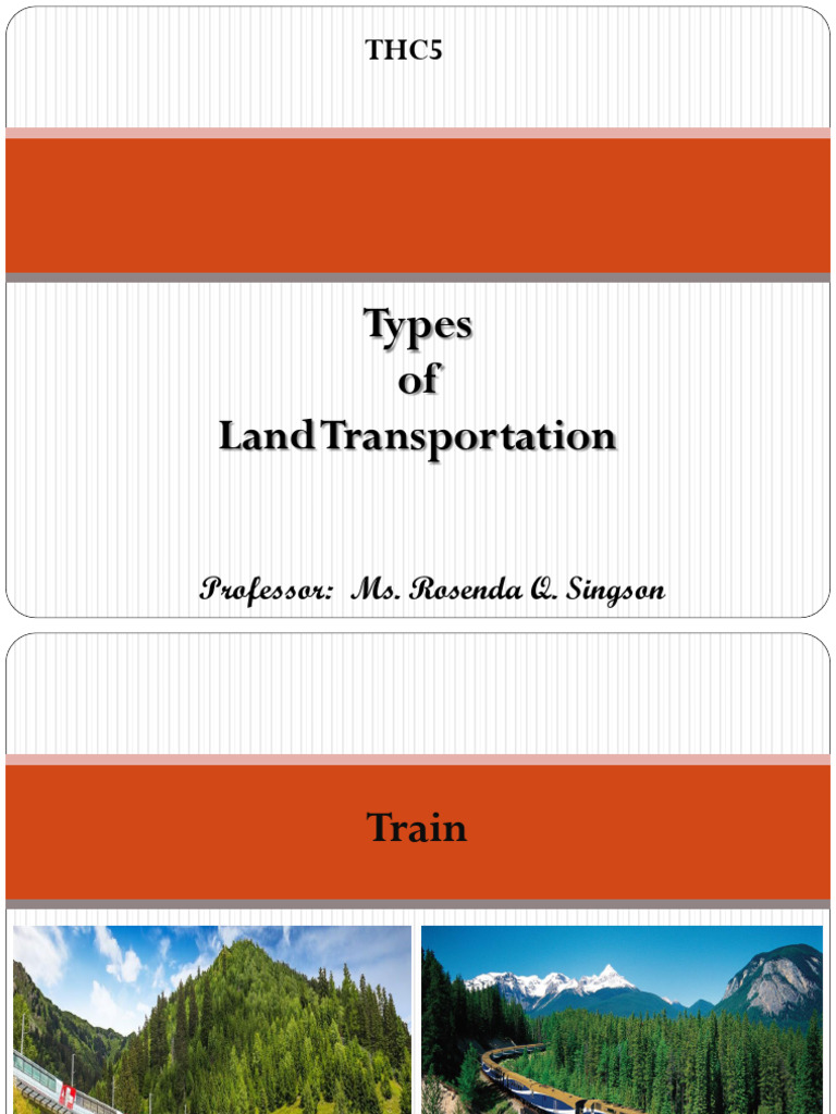 Module 7a Types of Land Transportation | PDF | Bus | Train