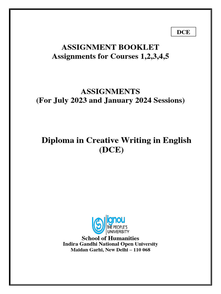 Diploma in Creative Writing in English (DCE) : Assignment Booklet Assignments For Courses 1,2,3 ...