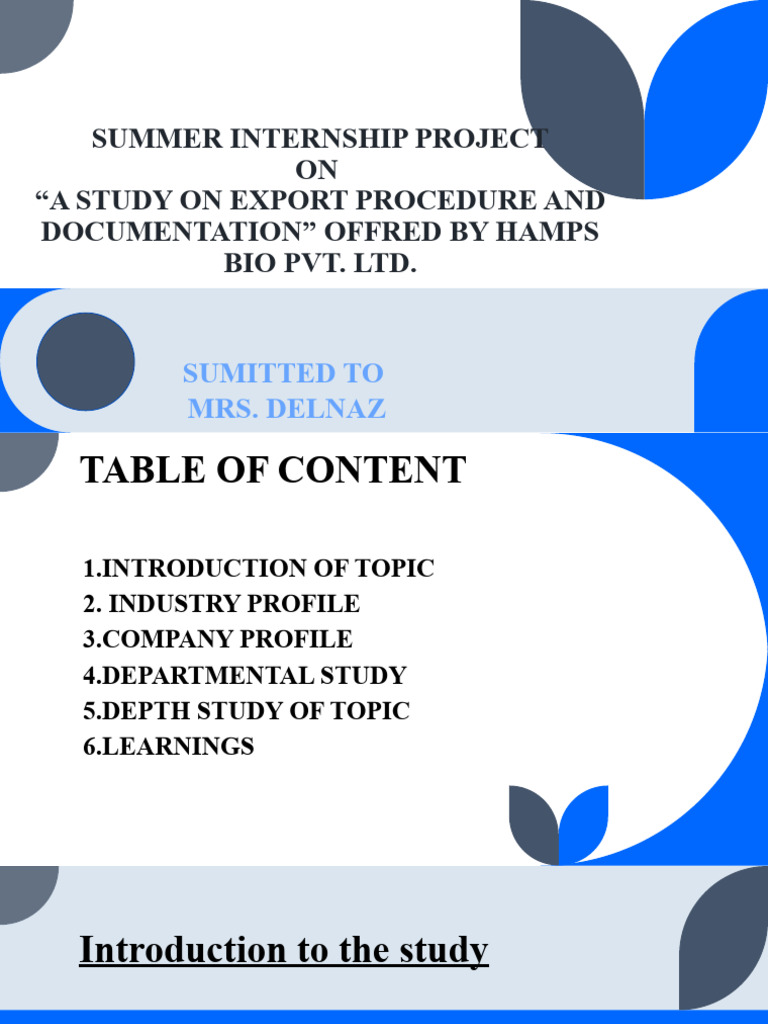 Summer Internship Project ON "A Study On Export Procedure and Documentation" Offred by Hamps Bio ...