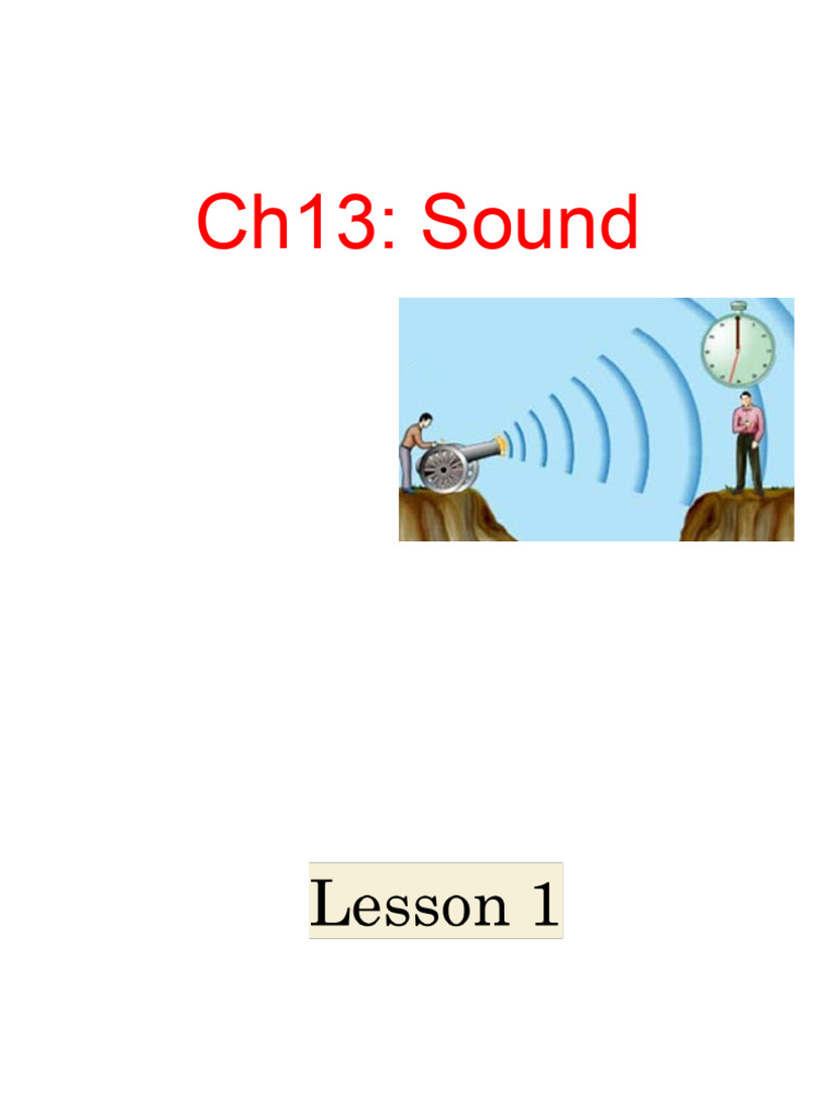 L1 and 2 - Ch13 - Sound (Lessons 1 and 2) | PDF | Sound | Waves