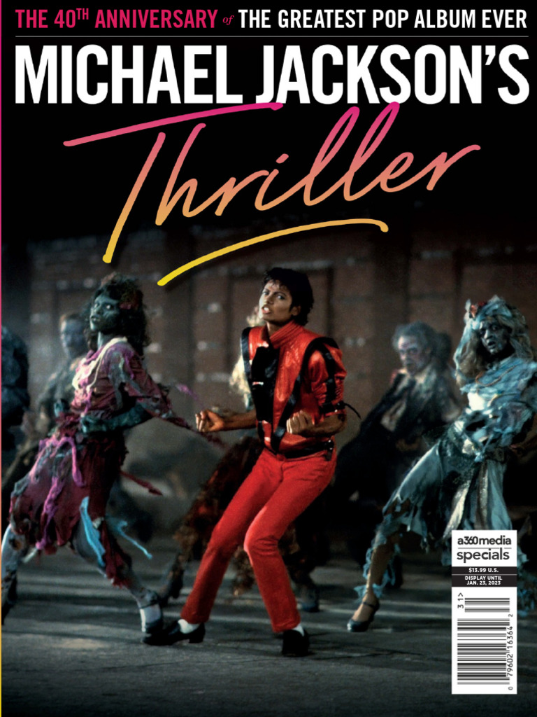 Michael Jacksons Thriller 40th Anniversary Magazine | PDF