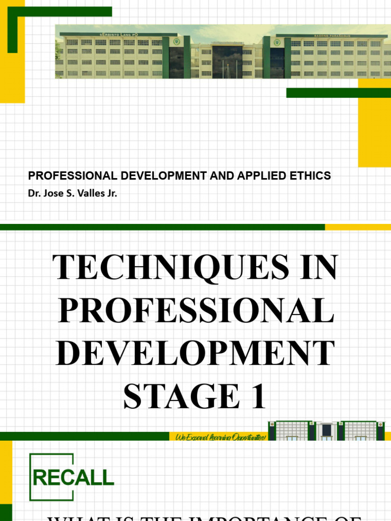Techniques in Professional Development Stage 1 - Week 4 - 5 | PDF ...
