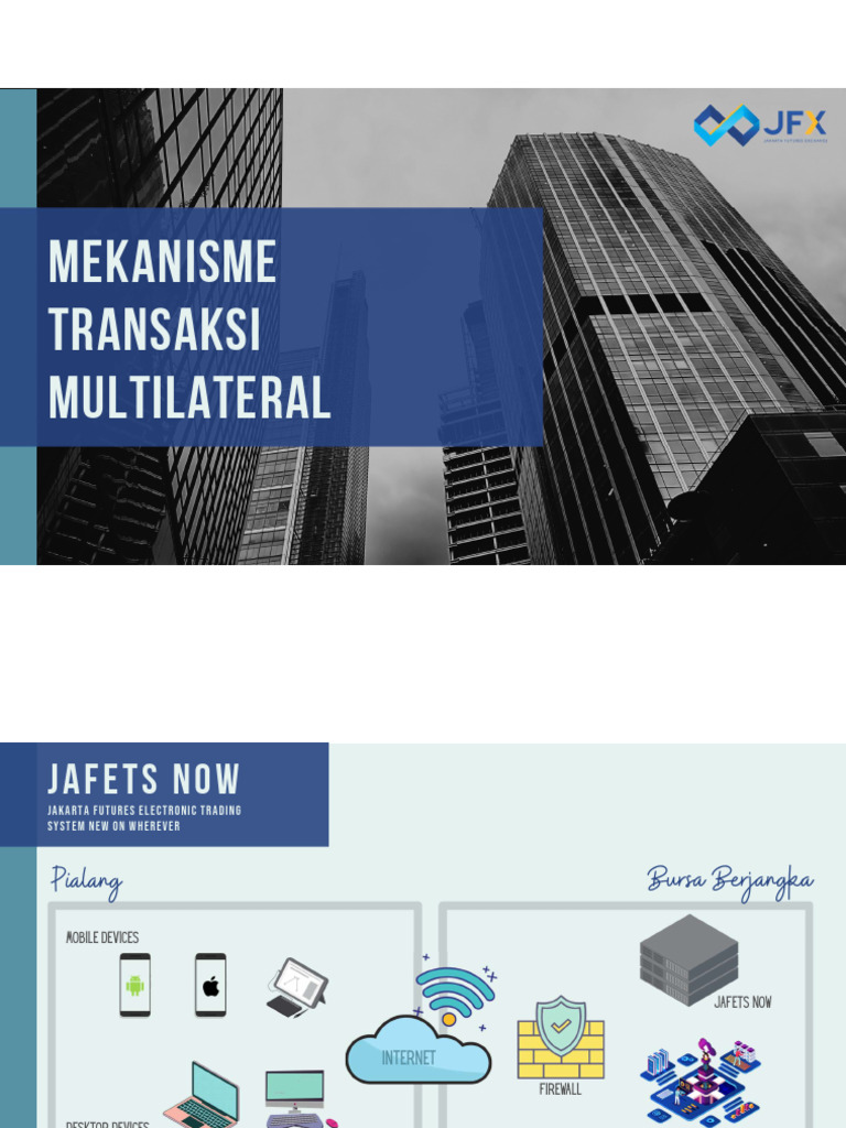 PPT Mekanisme Transaksi Multilateral JAFETSNOW - JFX | PDF