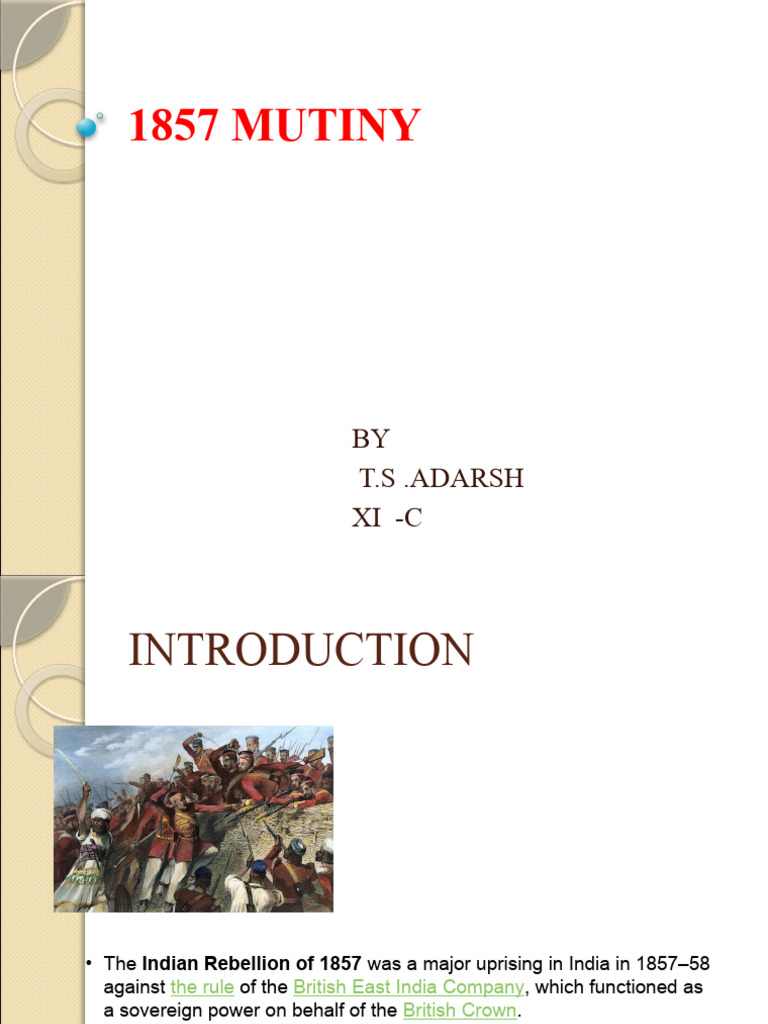 Adarsh PPT 1857 Mutiny | PDF