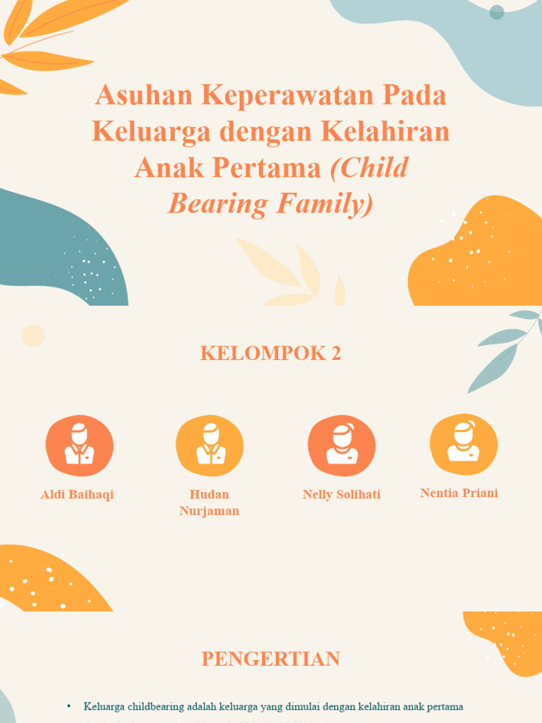 Kep. Keluarga - Kel 2 - Askep Keluarga DG Kelahiran Anak Pertama | PDF | Kesehatan Holistik