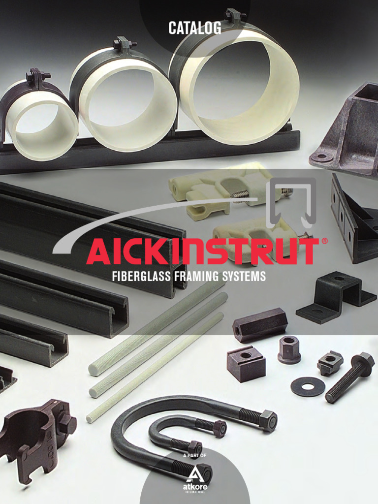 Aickinstrut Fiberglass Framing Catalog | PDF | Fiberglass | Pipe (Fluid ...