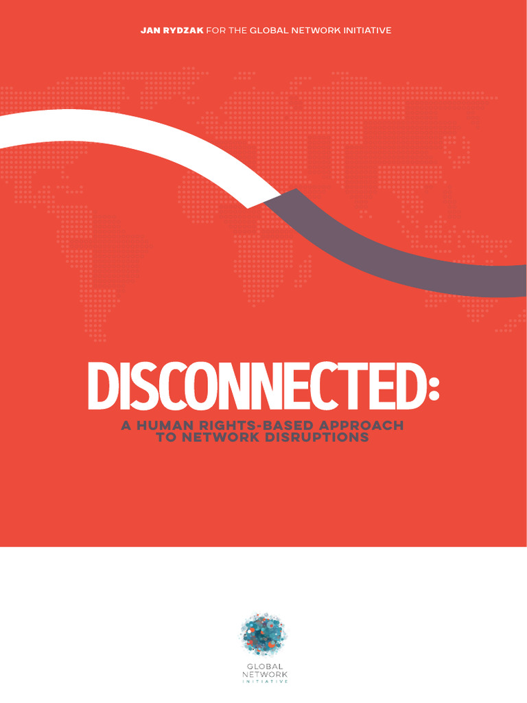 Disconnected Report Network Disruptions | PDF | Internet | Human Rights