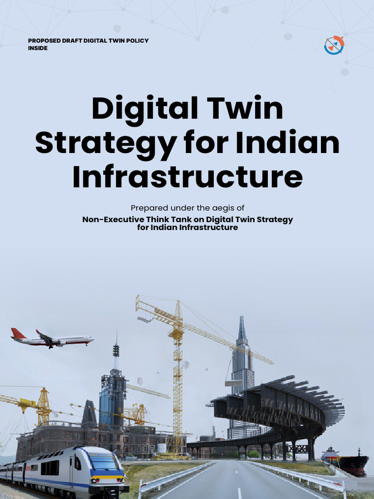Digital Twin Strategy For India ?? | PDF | Geographic Information ...