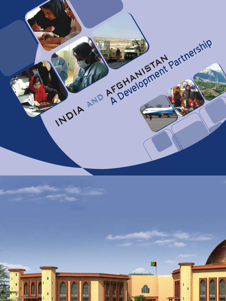 176 India and Afghanistan A Development Partnership | PDF | Afghanistan ...