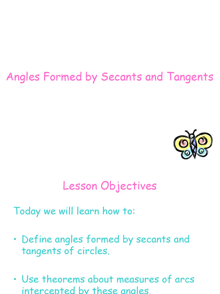 Angles Formed by Tangents and Secants | PDF | Teaching Methods & Materials