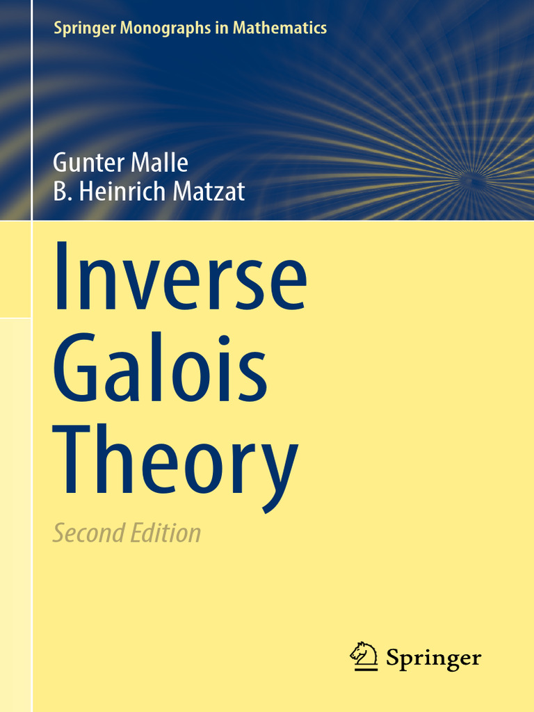 Inverse Galois Theory: Gunter Malle B. Heinrich Matzat | PDF | Field ...