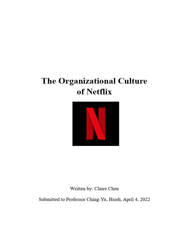 A Report of Netflix's Business Model | PDF | Organizational Culture ...