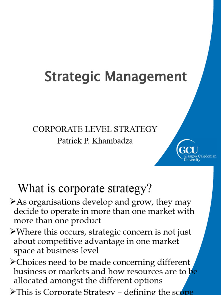 Corporate Level Strategy | PDF | Diversification (Finance) | Strategic ...