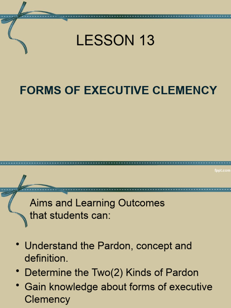 Lesson 13 Forms of Executive Clemency | PDF