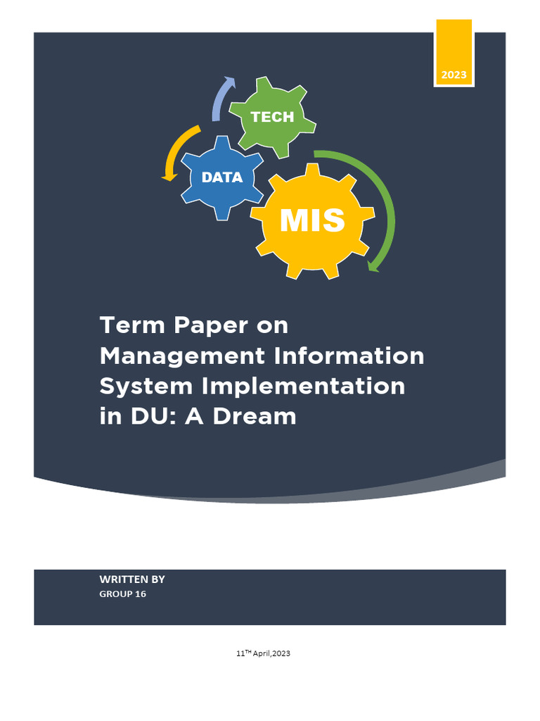 Term Paper On MIS Implementation in DU A Dream | PDF | Management ...