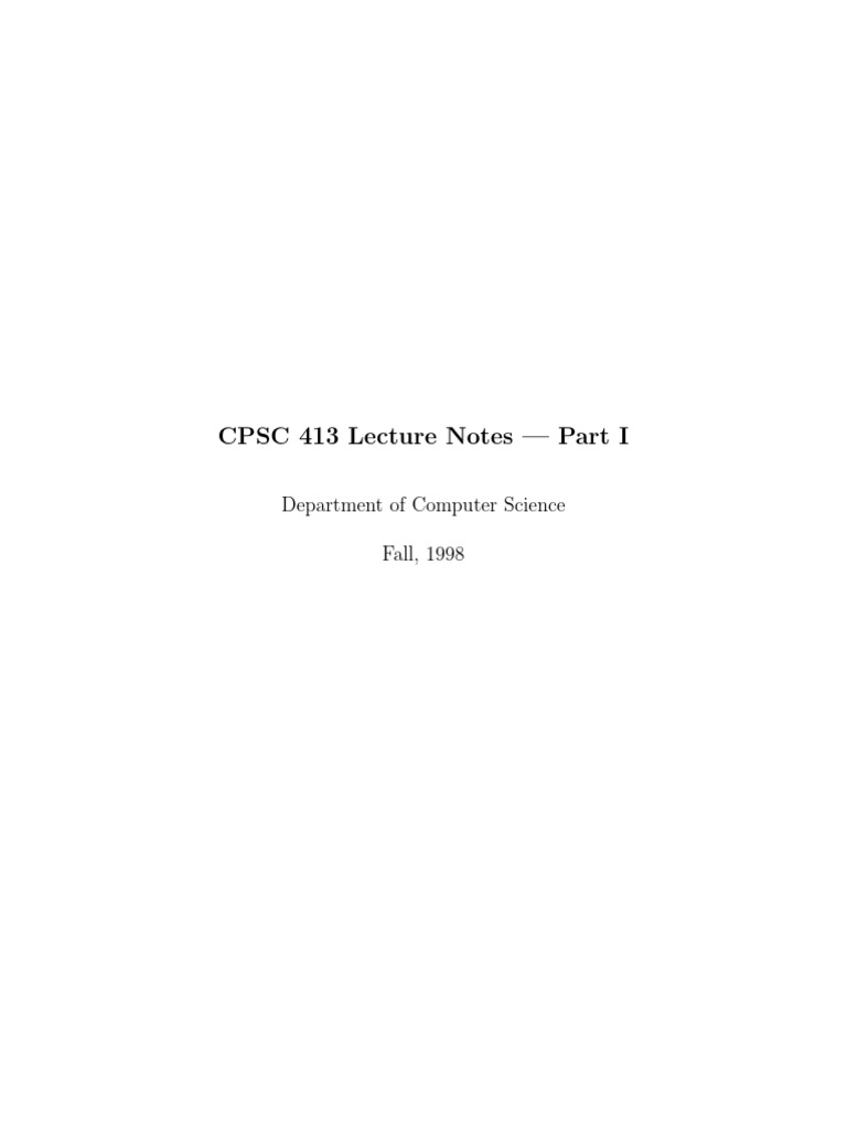 CPSC 413 Lecture Notes - Part I Department of Computer Science | PDF ...