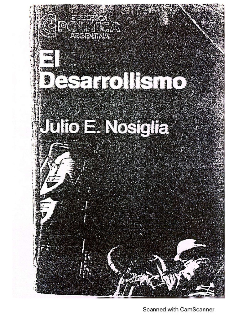 Laica o Libre. El Desarrollismo. Nosiglia | PDF