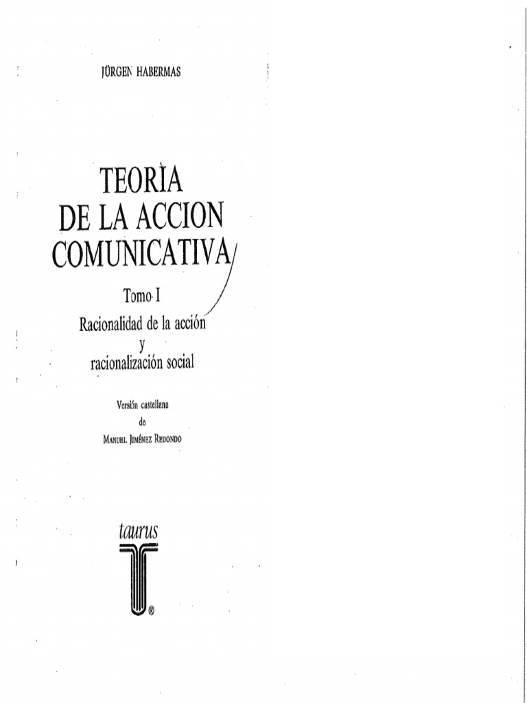 Habermas Jürgen Teoría De La Acción Comunicativa 24 43 Pdf