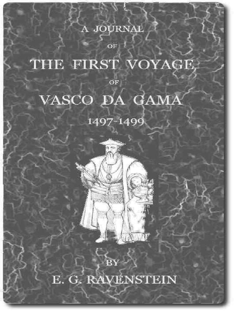 A Journal of The First Voyage of Vasco Da Gama 1497-1499 | PDF ...