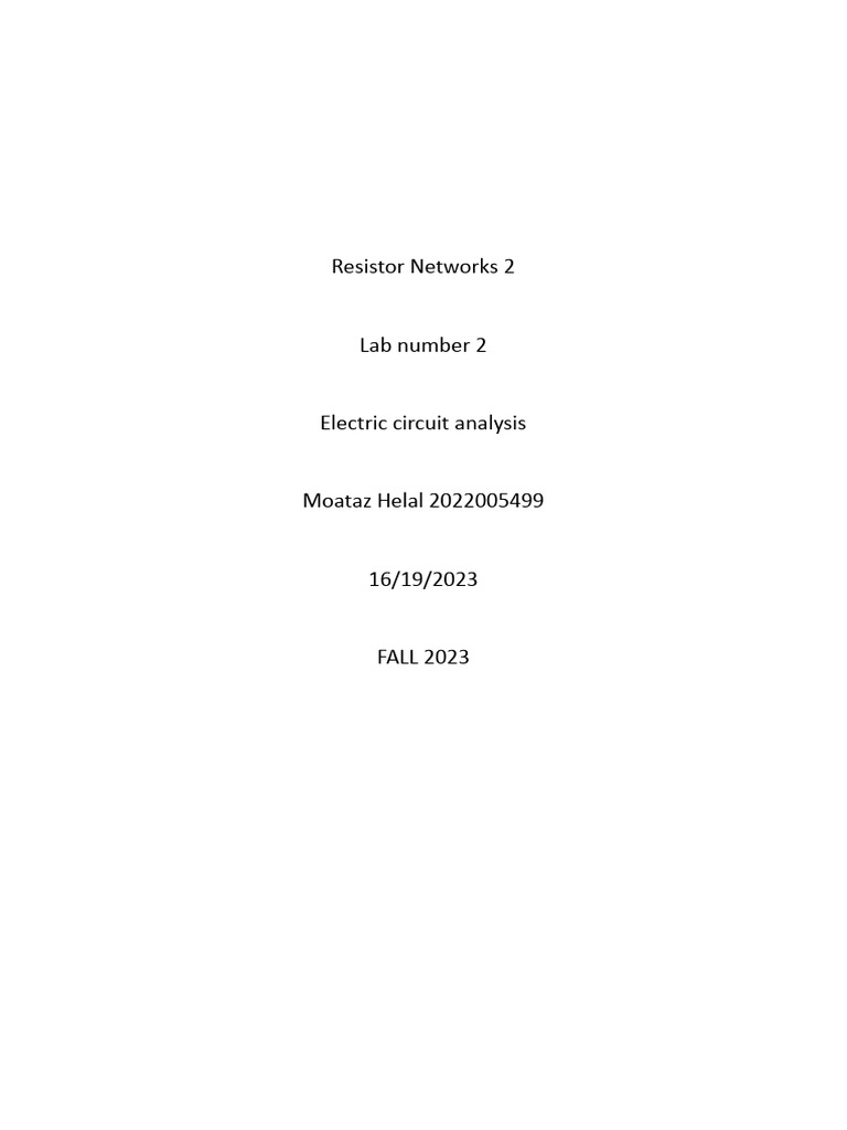 Resistor Networks 2 Moataz Helal 2022005499 | PDF | Electrical Network ...
