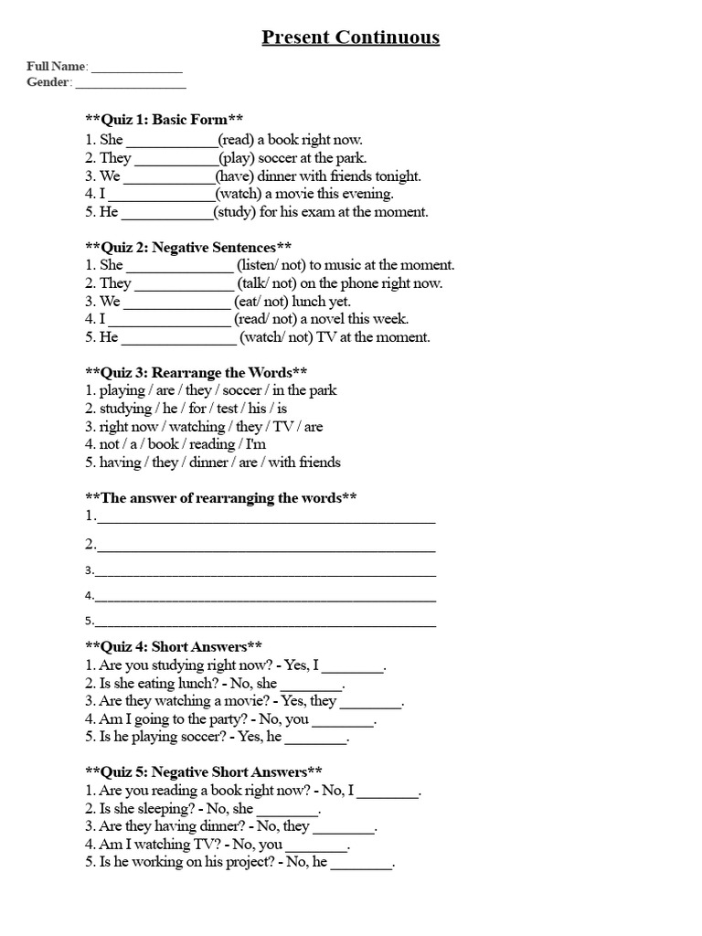 Present Continuous (Quizzes) | PDF | Language Arts & Discipline
