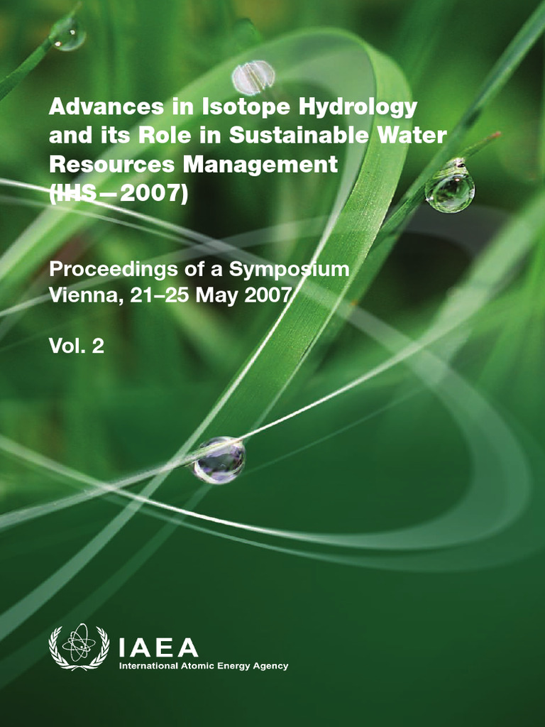 W-12 Proc Symposium 2007 Vol II Advances in Isotope Hydrology (IHS-2007 ...