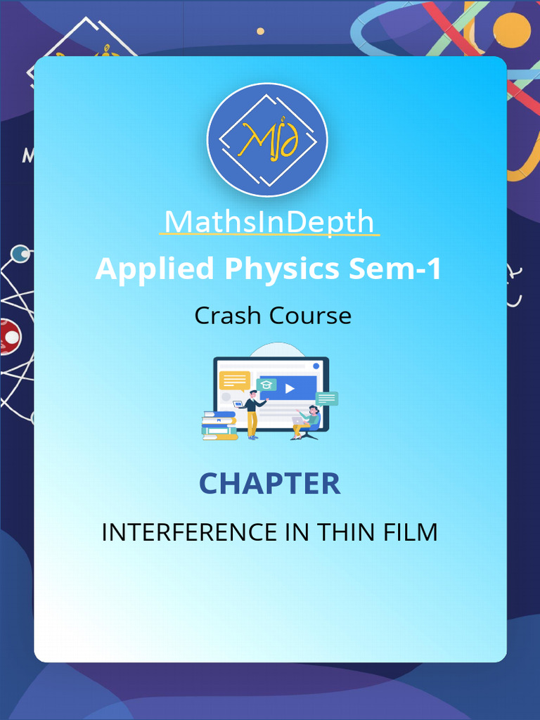 Interference in Thin Films: Concepts & Applications | PDF | Light ...