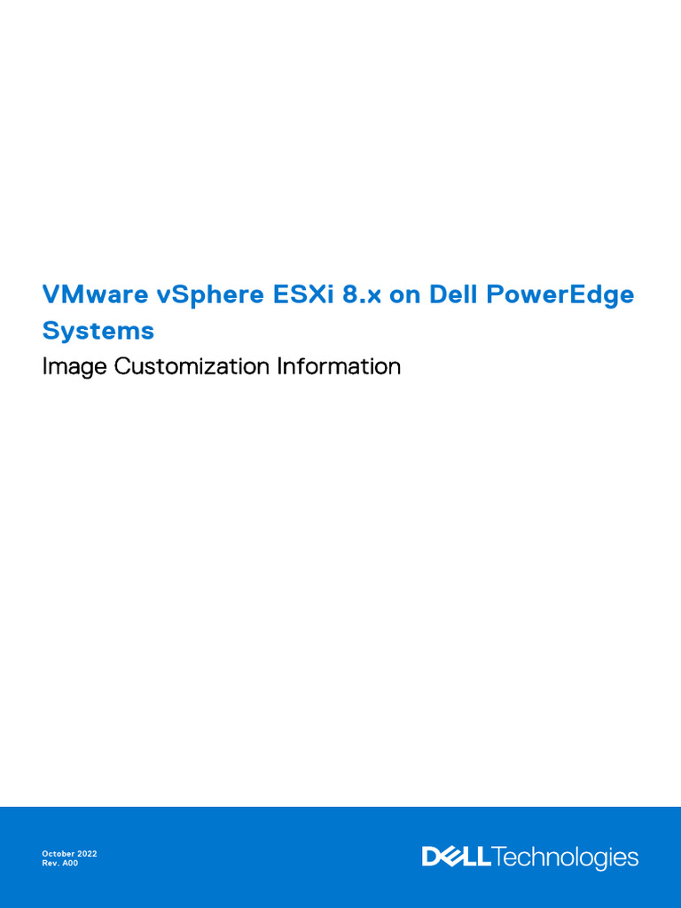 Vmware Vsphere Esxi 8.X On Dell Poweredge Systems: Image Customization ...