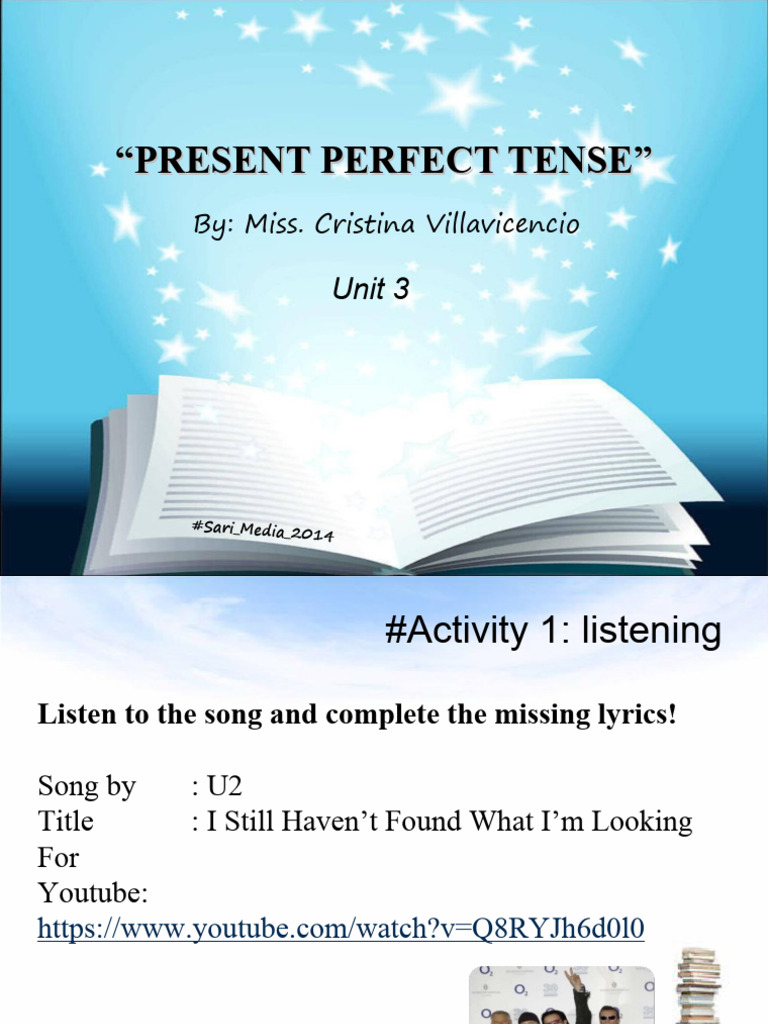 Unit 3 Present Perfect Tense | PDF | Language Arts & Discipline